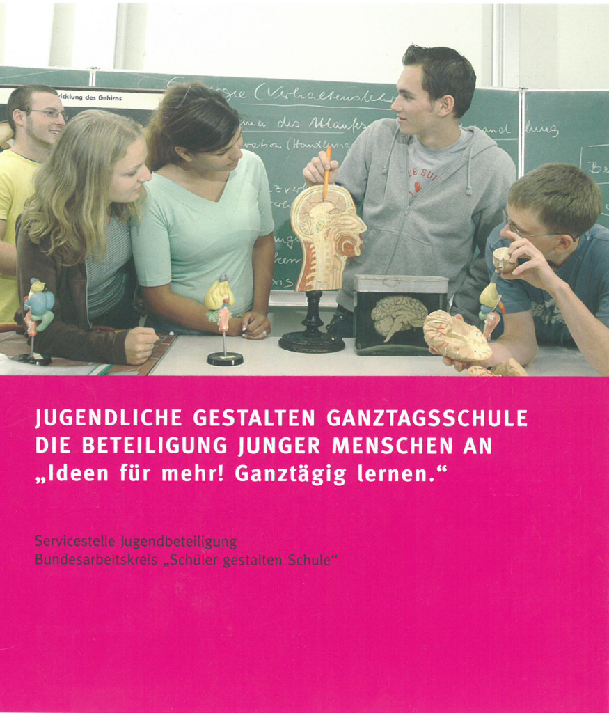 Themenheft 03 - Jugendliche gestalten Ganztagsschule: Die Beteiligung junger Menschen an „Ideen ...